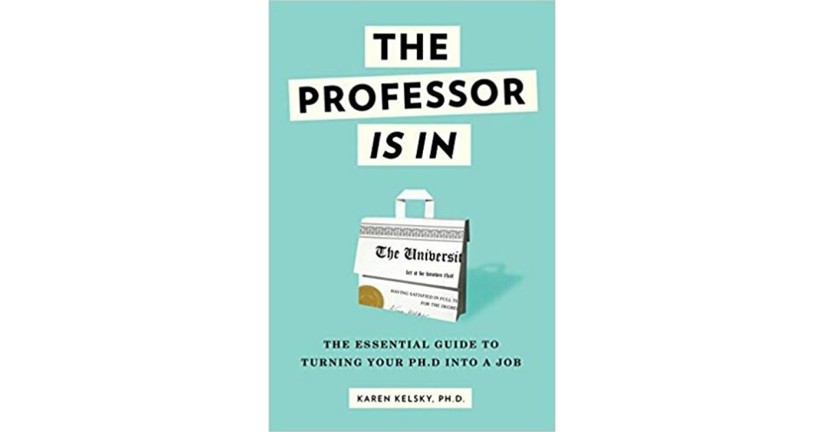 The Professor Is In：学問で食べていきたい人の必読書 | 井戸本家の本棚